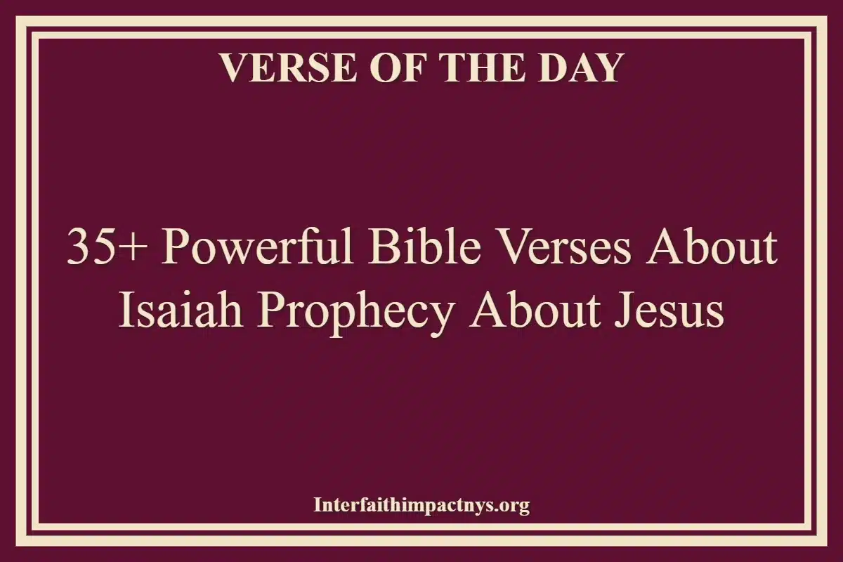 35+ Powerful Bible Verses About Isaiah Prophecy About Jesus - Bible ...