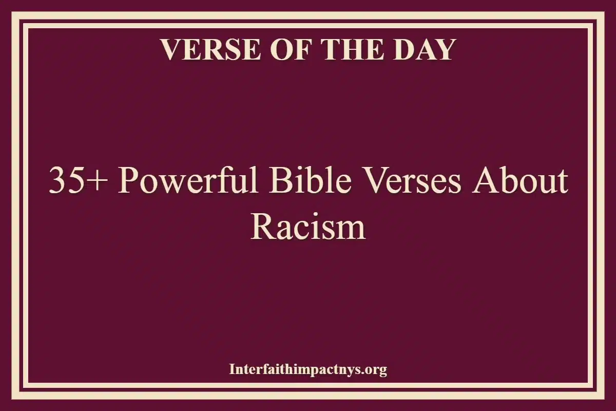 35+ Powerful Bible Verses About Racism - Bible Verses Meaning