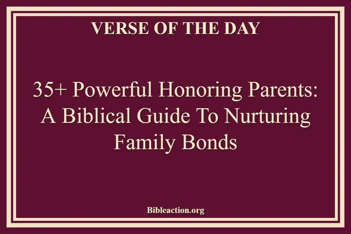35+ Powerful Honoring Parents: A Biblical Guide to Nurturing Family ...
