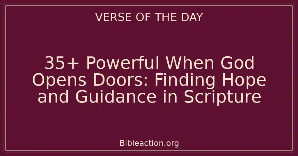 35+ Powerful When God Opens Doors: Finding Hope and Guidance in ...