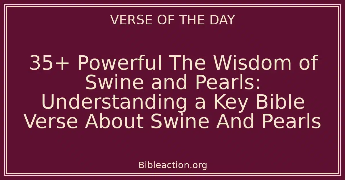 35+ Powerful The Wisdom of Swine and Pearls: Understanding a Key Bible ...