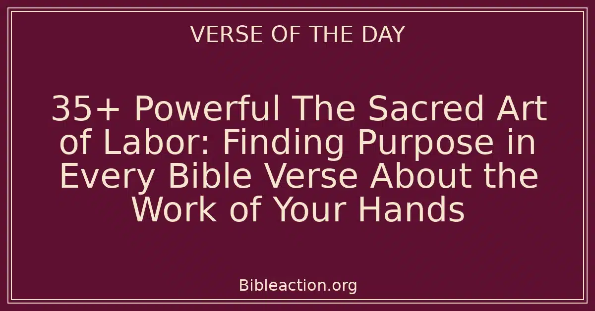 35+ Powerful The Sacred Art of Labor: Finding Purpose in Every Bible ...