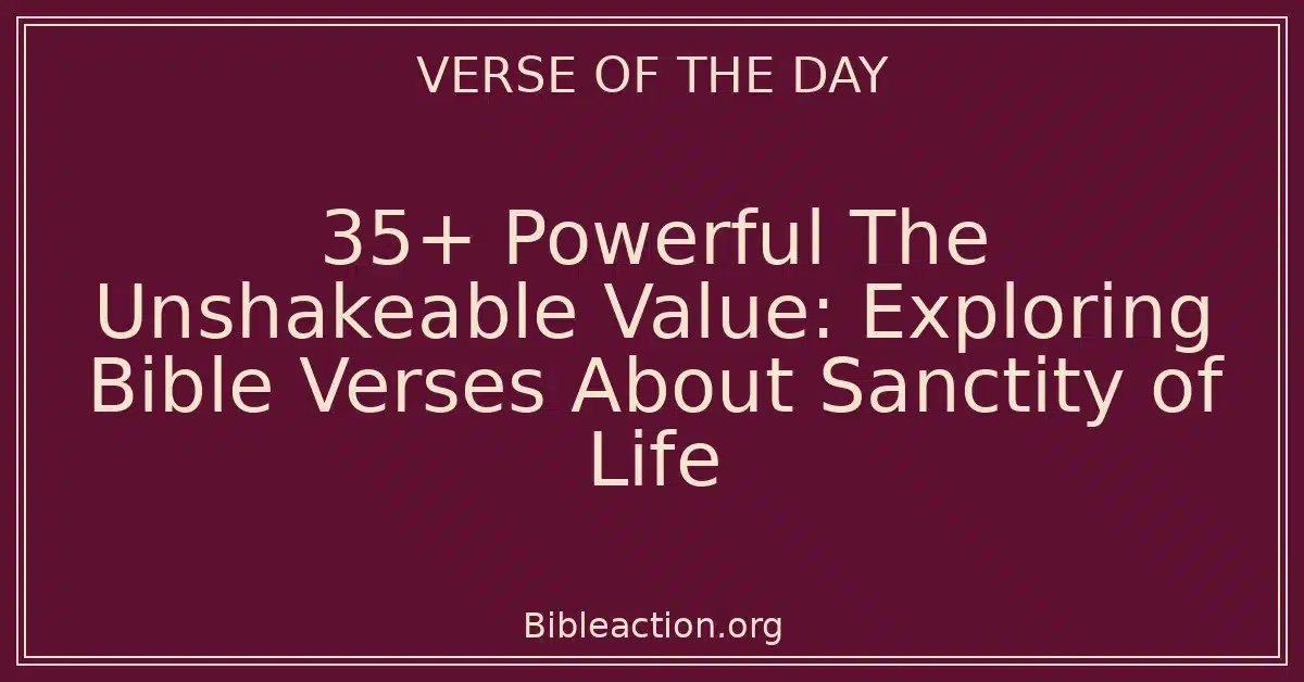 35+ Powerful The Unshakeable Value: Exploring Bible Verses About ...